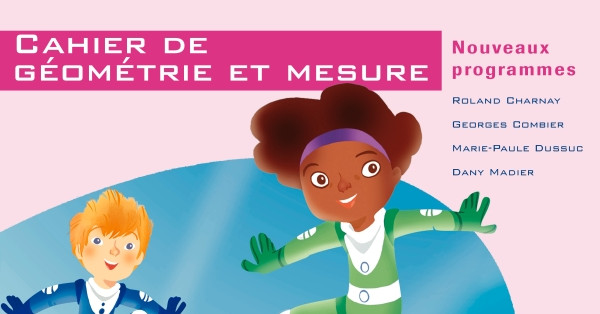 Cap Maths - Cahier de géométrie et mesure, CM1 - Distribution HMH
