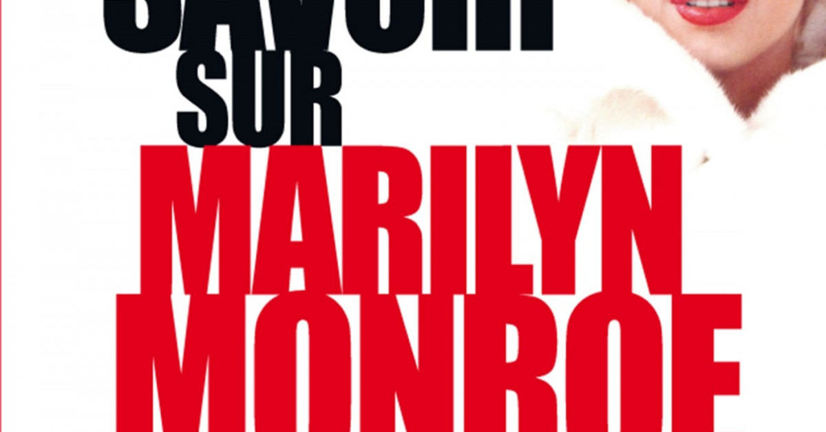Tout savoir sur Marilyn Monroe - Distribution HMH Tout savoir sur Marilyn Monroe - Distribution HMH