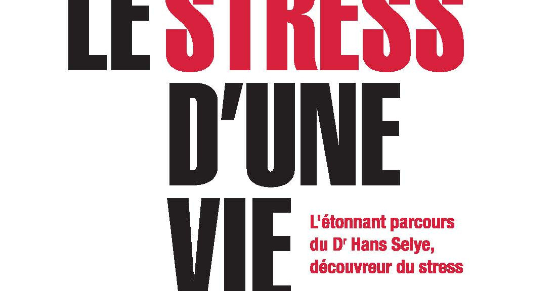 Le stress d'une vie - Éditions MultiMondes