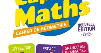 Cap Maths : Cahier de Géométrie, CM2 - Distribution HMH