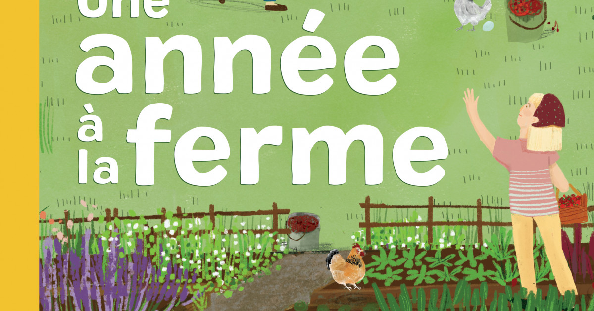 Une année à la ferme - Éditions MultiMondes