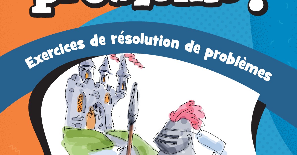 Pas de problème! - Mathématique, 1re année - Éditions MD
