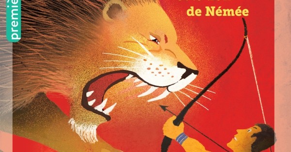 Ma première mythologie : Hercule et le lion de Némée, CP/CE1 (6-7 ans ...