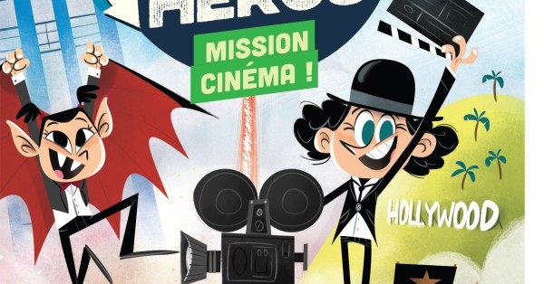 La classe dont tu es le héros : Mission cinéma !, CP/CE1 (6-7 ans ...
