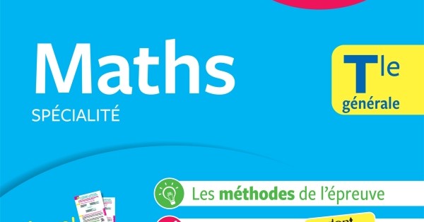 Annabac : Maths, Tle générale (spécialité) 2025 - Distribution HMH