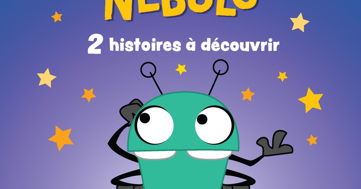Les aventures de Nébulo - Une syllabe à la fois - Série Bleue ...
