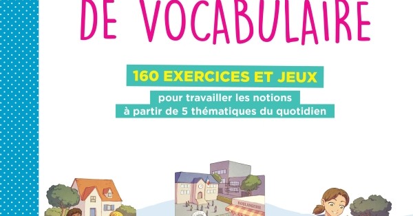 En route pour le vocabulaire ! CE1 - Cahier élève (Ed. 2025 ...