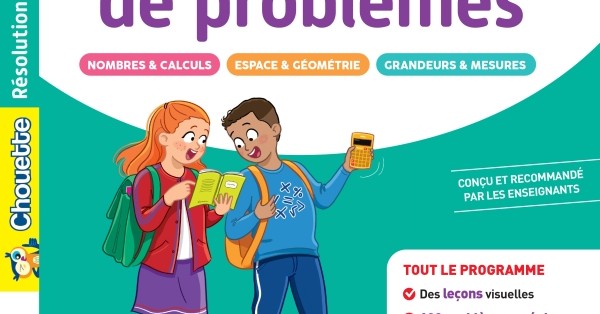 Chouette : Résolution de problèmes CM2 - Cahier de soutien nouveau ...
